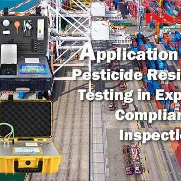Application-of-Pesticide-Residue-Testing-in-Export-Compliance-Inspections